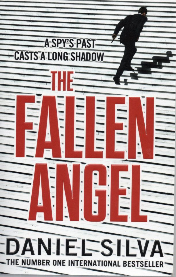 :: Recensione di The Fallen Angel di Daniel Silva (inedito in Italia) a ...
